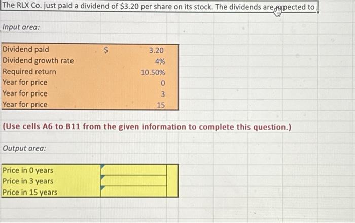 Solved (Use cells A6 to B11 from the given information to | Chegg.com