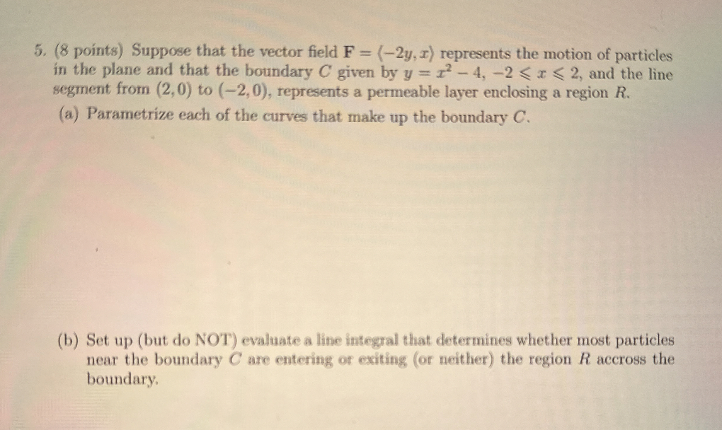 Solved (8 ﻿points) ﻿Suppose that the vector field | Chegg.com