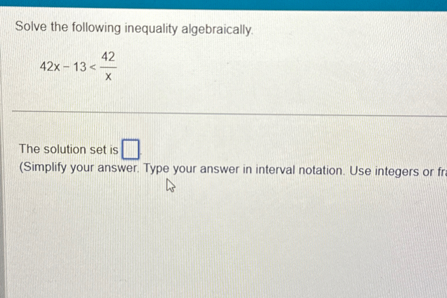 Solved Solve the following inequality | Chegg.com