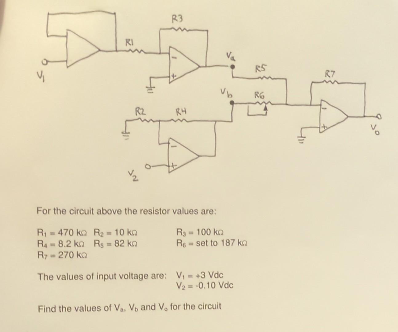 Solved For the circuit above the resistor values are: R1 = | Chegg.com