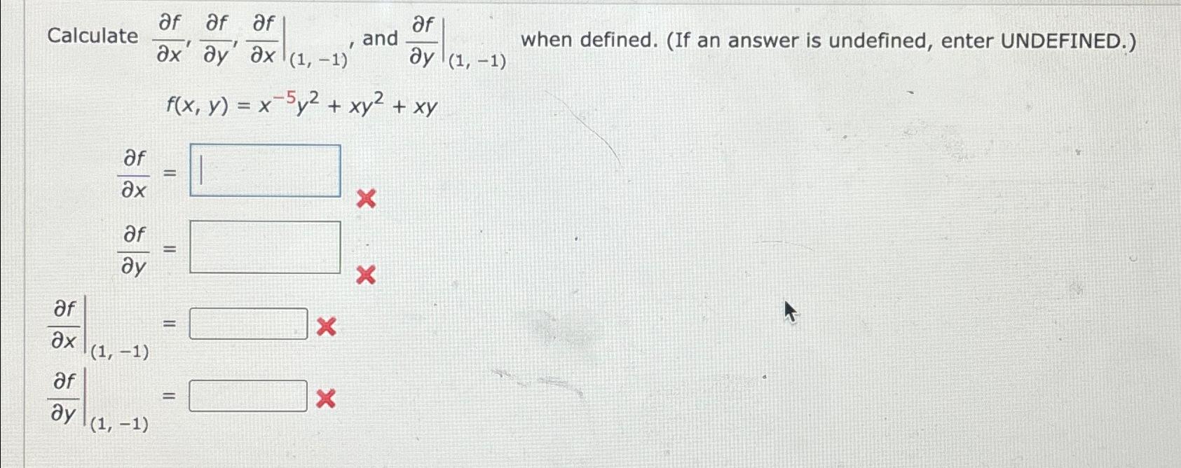 Solved Calculate delfdelx,delfdely,delfdelx|(1,-1)|, ﻿and | Chegg.com