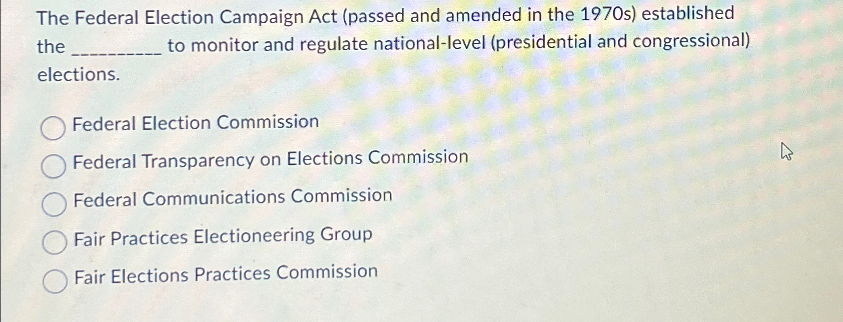 Solved The Federal Election Campaign Act (passed and amended | Chegg.com