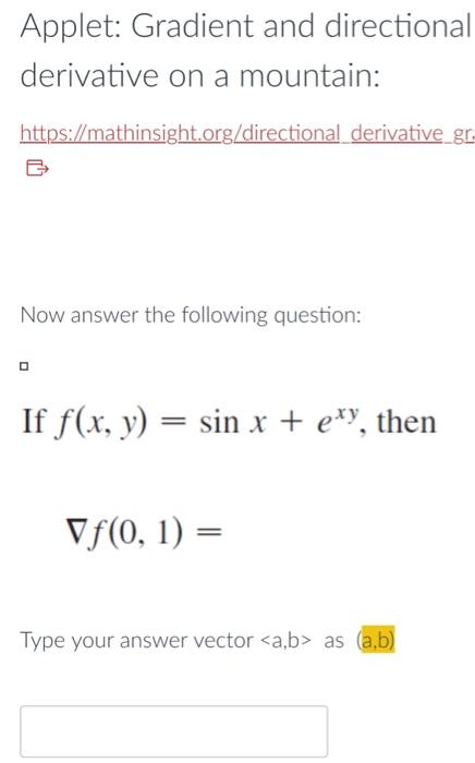 Solved Applet: Gradient and directional derivative on a | Chegg.com Solved Applet: Gradient and directional derivative on a | Chegg.com