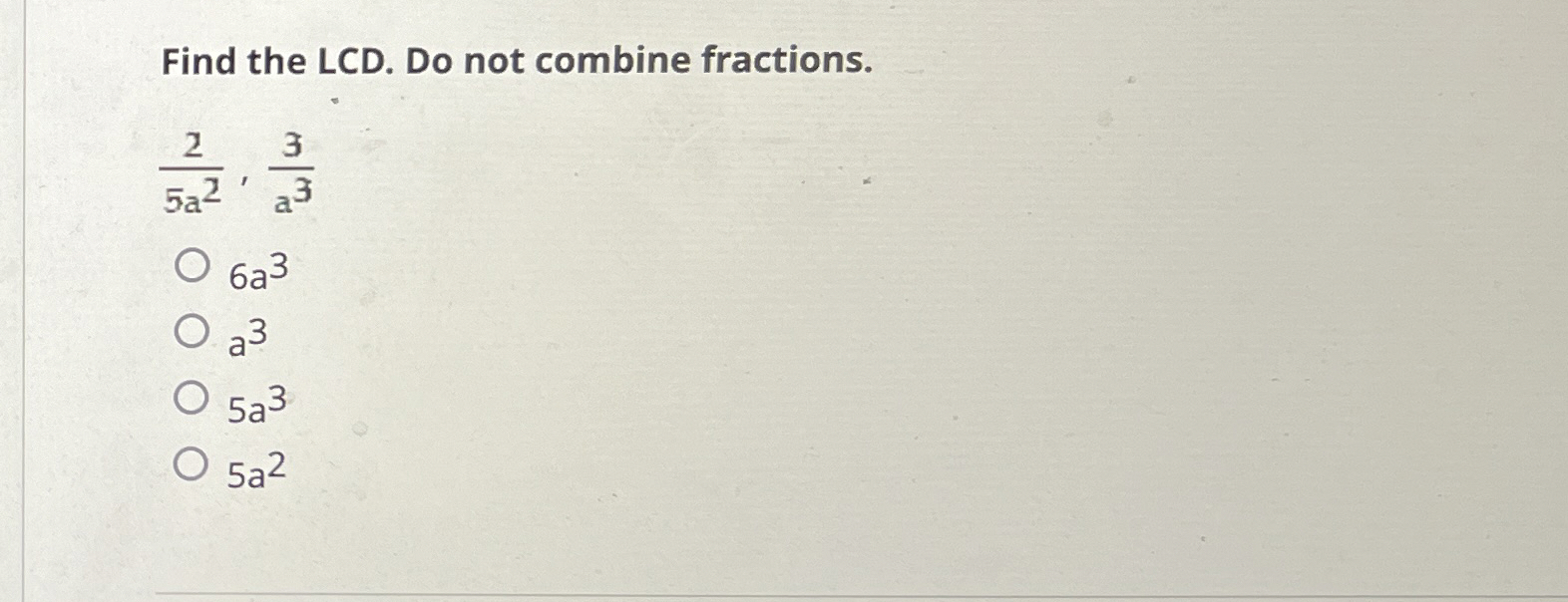 Solved Find the LCD. Do not combine | Chegg.com