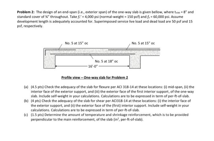 Solved Problem 2: The design of an end-span (i.e., exterior | Chegg.com