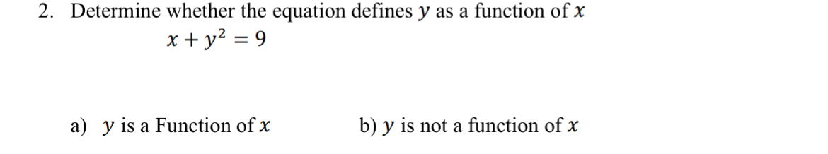 Solved Determine whether the equation defines y ﻿as a | Chegg.com