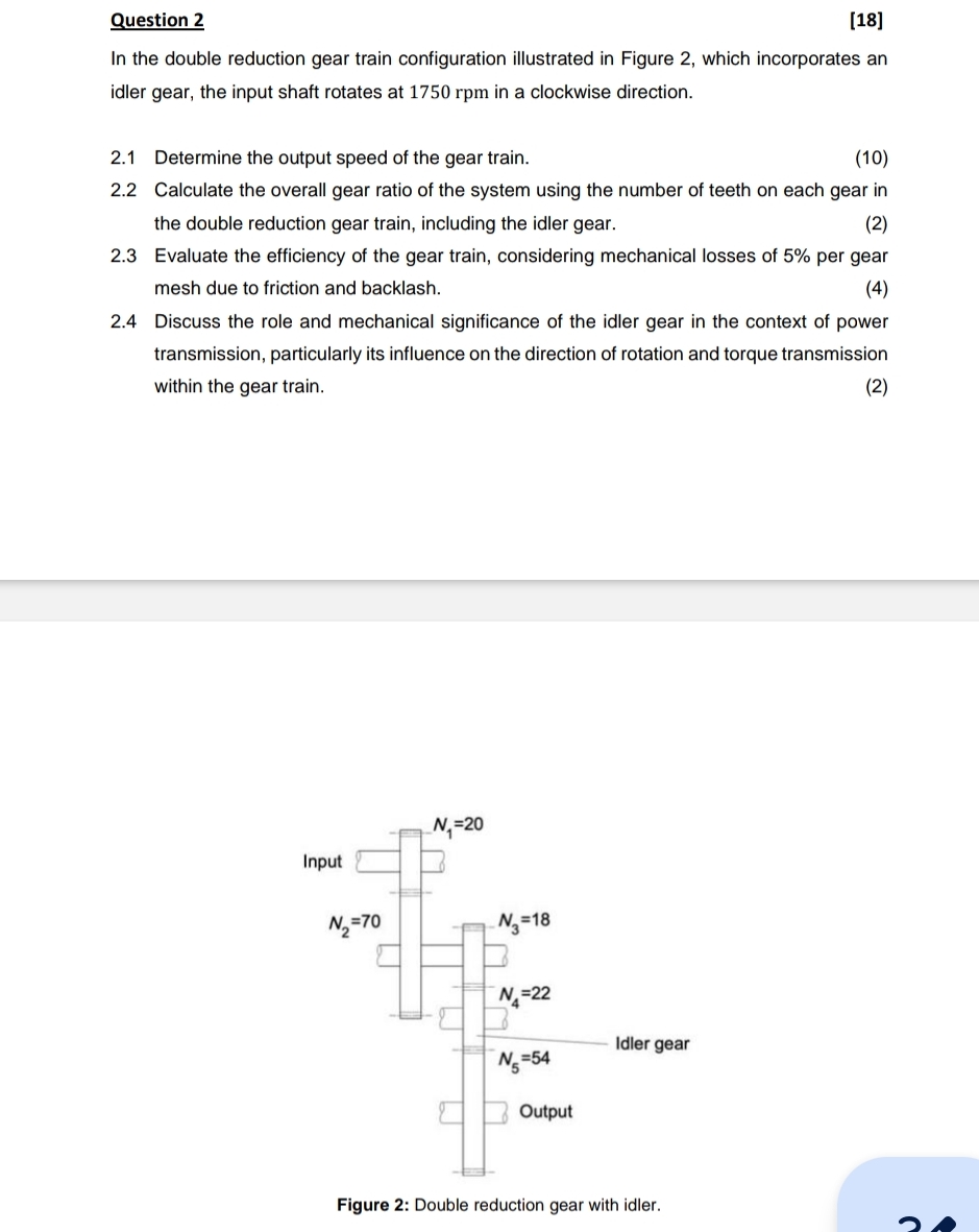 Solved Question 2[18]In the double reduction gear train | Chegg.com