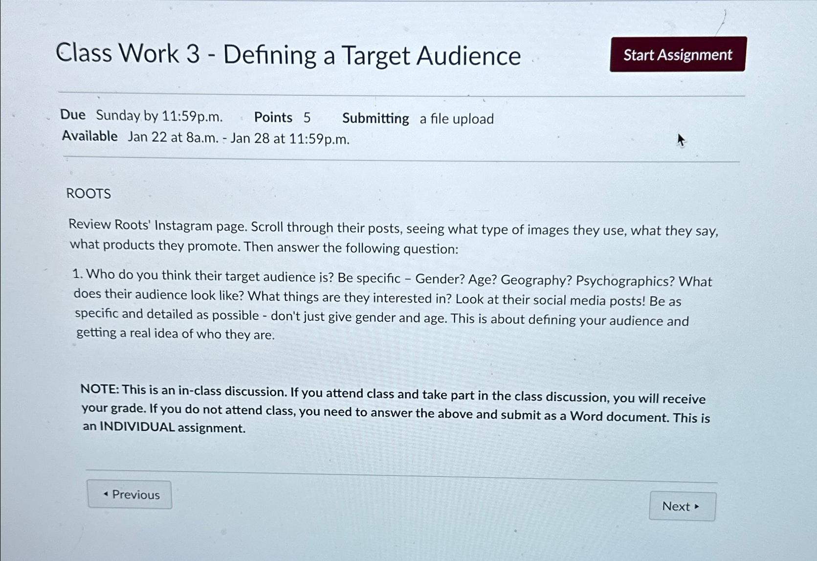 Solved Class Work 3 - ﻿Defining a Target AudienceDue Sunday | Chegg.com