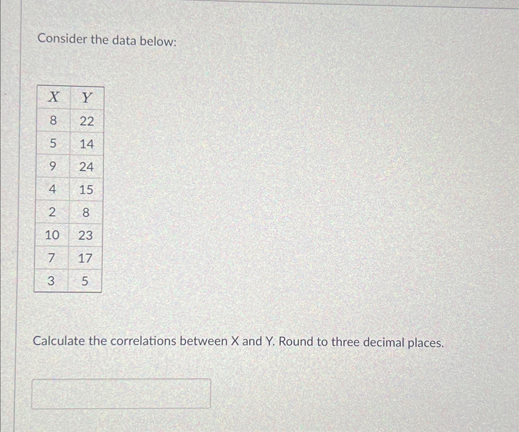 Solved Consider the data below:\table[[x,Y | Chegg.com