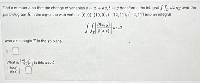 Solved Find a number a so that the change of variables | Chegg.com