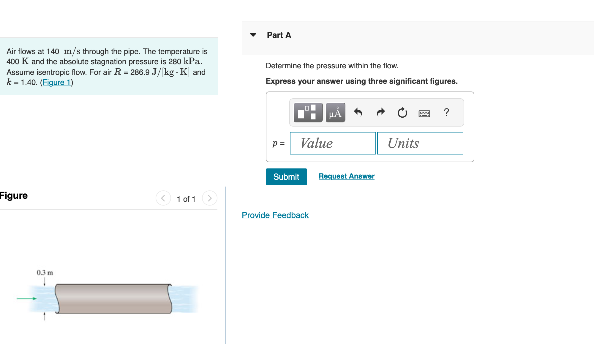 Solved Air flows at 140ms ﻿through the pipe. The temperature | Chegg.com
