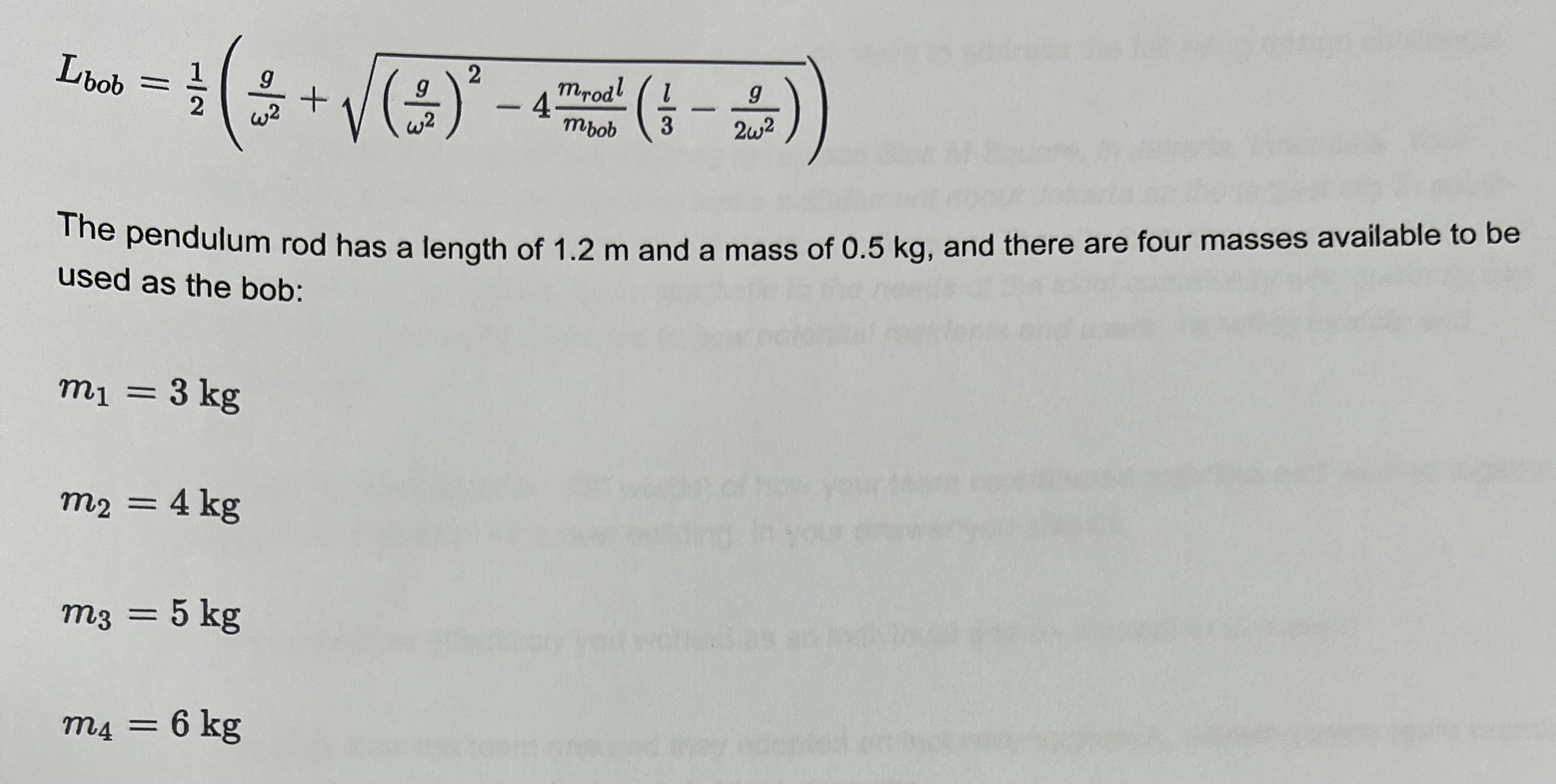 Solved To minimise the mass of the bob, what four masses | Chegg.com