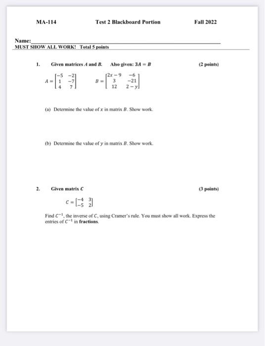 Solved 1. Given matrices A and B. Also given: 3A=B (2 | Chegg.com
