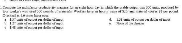 Solved Compute the multifactor productivity measure for an | Chegg.com