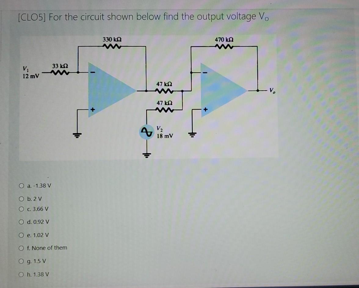 Solved [CLO5] For the circuit shown below find the output | Chegg.com