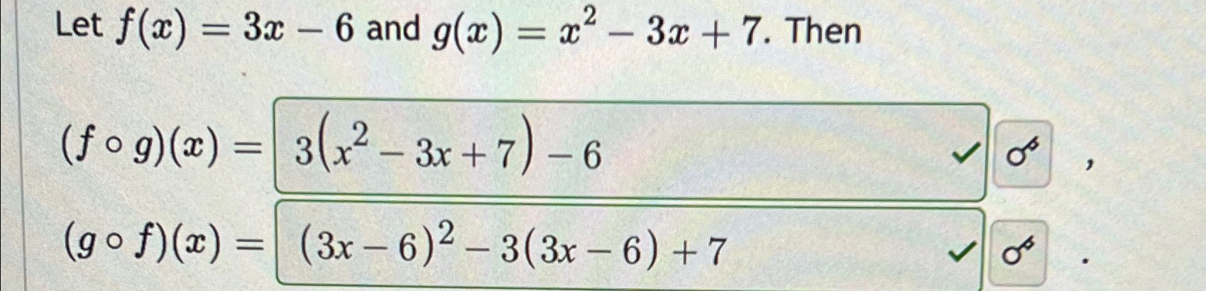 Solved Let f(x)=3x-6 ﻿and g(x)=x2-3x+7. | Chegg.com