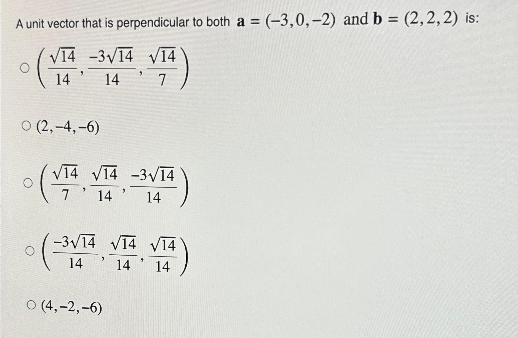Solved A unit vector that is perpendicular to both | Chegg.com