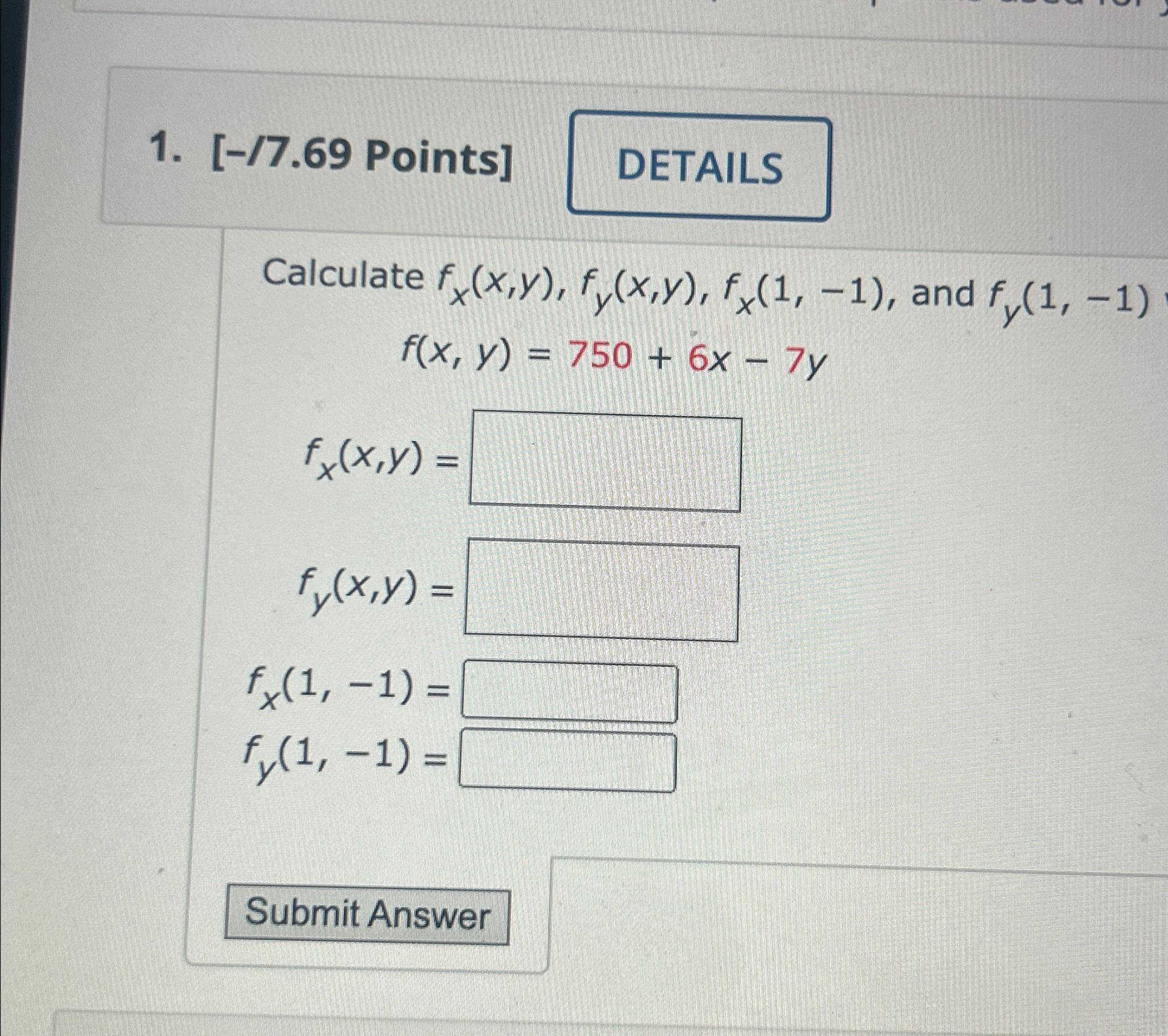 Solved Points]Calculate fx(x,y),fy(x,y),fx(1,-1), ﻿and | Chegg.com