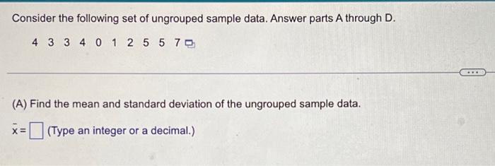 Solved Consider the following set of ungrouped sample data. | Chegg.com