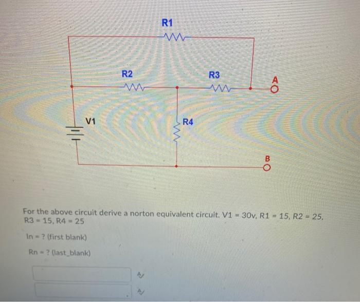 Solved R1 R2 R3 ô V1 R4 8. For the above circuit derive a | Chegg.com