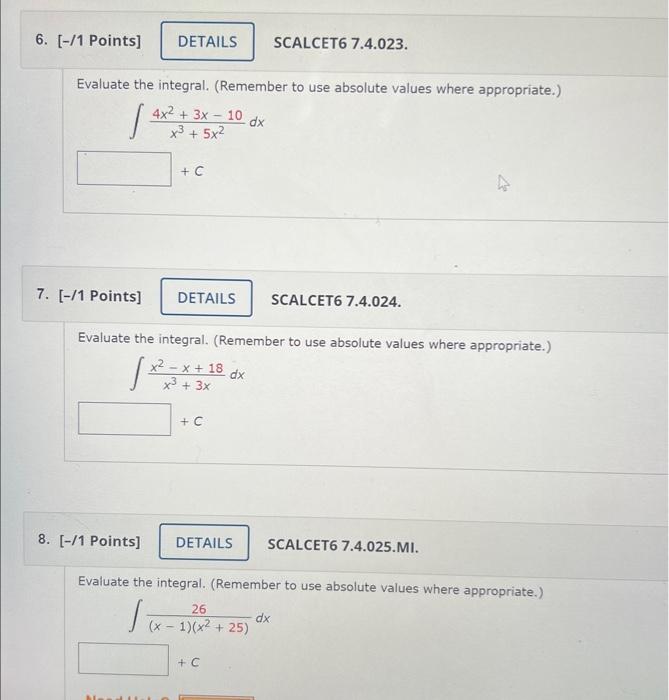 Solved [-/1 Points] SCALCET6 7.4.023. Evaluate the integral. | Chegg.com