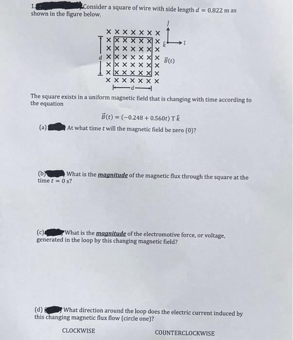 Solved 1. Consider a square of wire with side length | Chegg.com