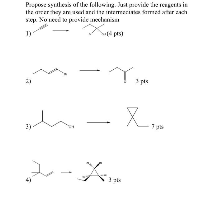Solved Propose synthesis of the following. Just provide the | Chegg.com