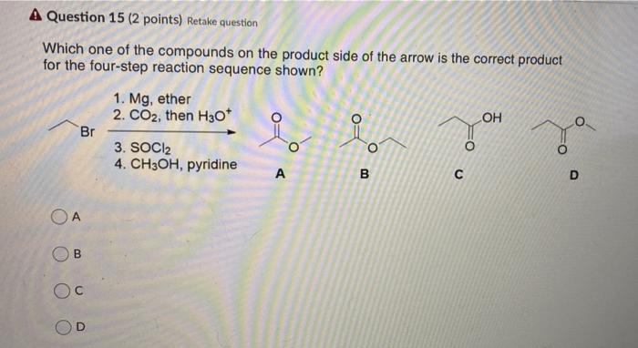 Solved A Question 15 (2 points) Retake question Which one of | Chegg.com