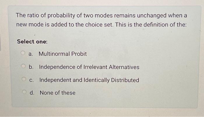 Solved The ratio of probability of two modes remains | Chegg.com