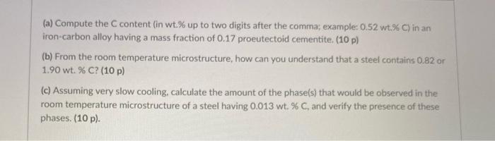 Solved (a) Compute the C content (in wt.\% up to two digits | Chegg.com