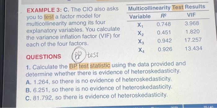 Solved Multicollinearity Test Results VIF 3.968 1.820 17.257 | Chegg.com