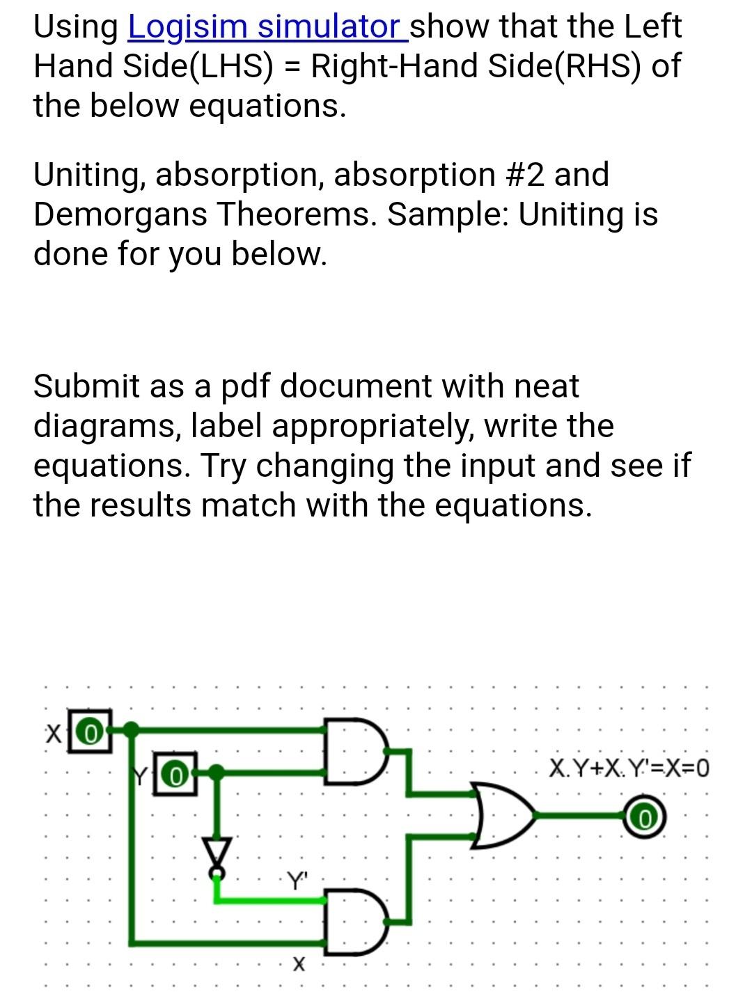 Solved Using Logisim simulator show that the Left Hand | Chegg.com