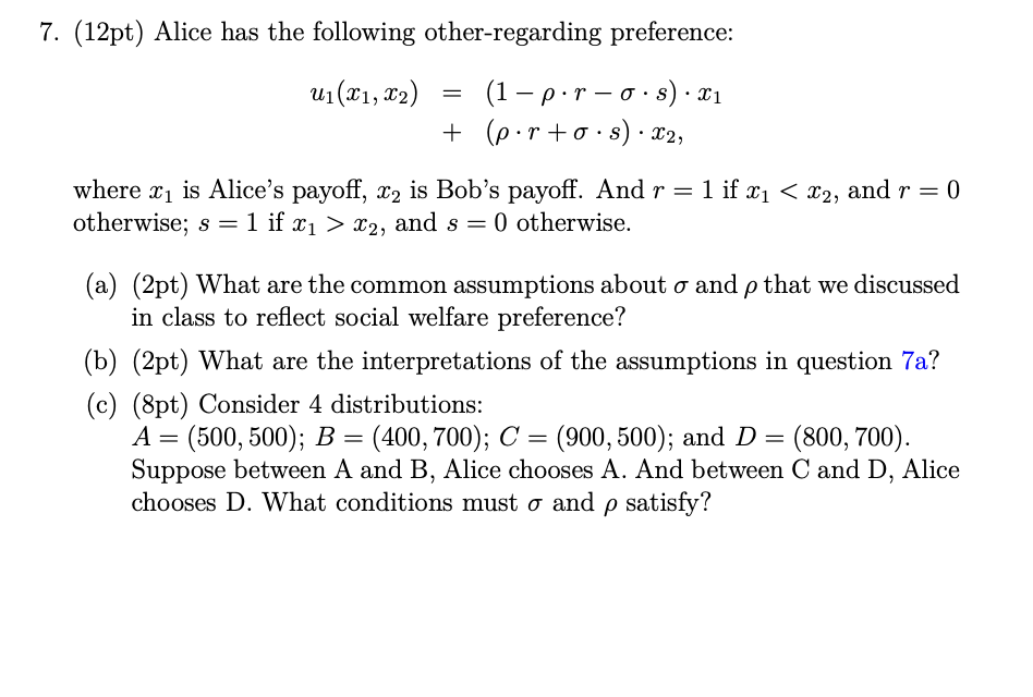 Solved (12pt) ﻿Alice has the following other-regarding | Chegg.com
