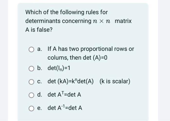 Solved Which of the following rules for determinants | Chegg.com