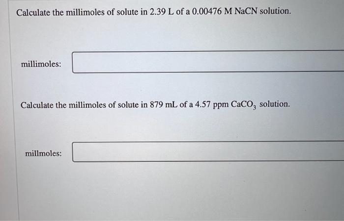 Solved Calculate the millimoles of solute in 2.39 L of a | Chegg.com