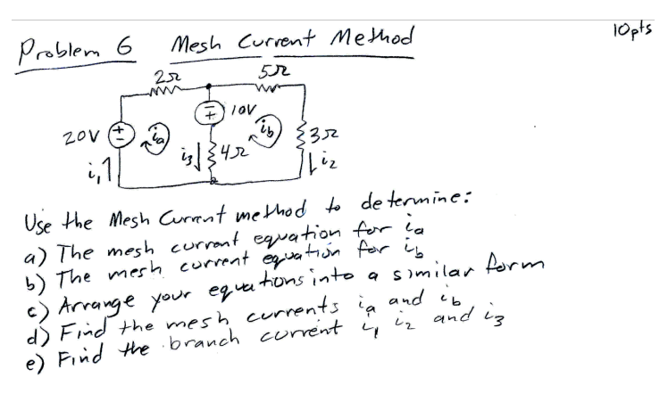 Solved Problem 6 ﻿Mesh Current MethodUse the Mesh Current | Chegg.com