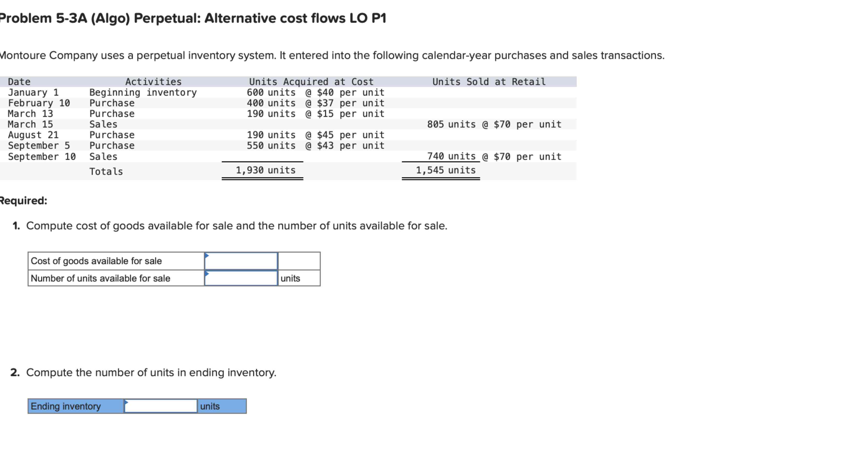 Solved Problem 5-3A (Algo) Perpetual: Alternative cost | Chegg.com Solved Problem 5-3A (Algo) Perpetual: Alternative cost | Chegg.com