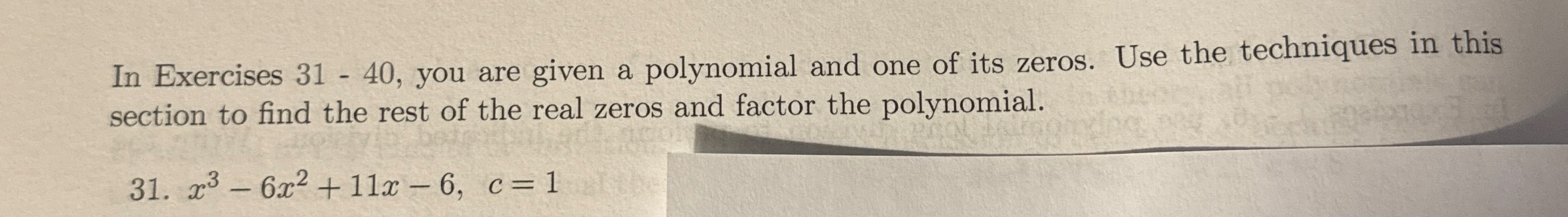 Solved In Exercises 31 - 40, ﻿you are given a polynomial and | Chegg.com