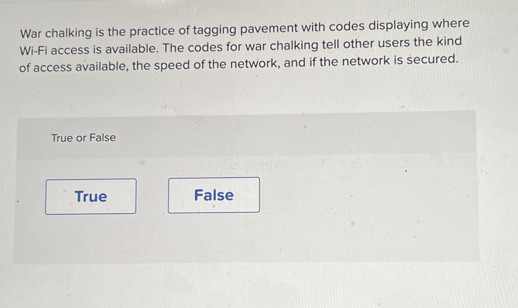 Solved War chalking is the practice of tagging pavement with | Chegg.com