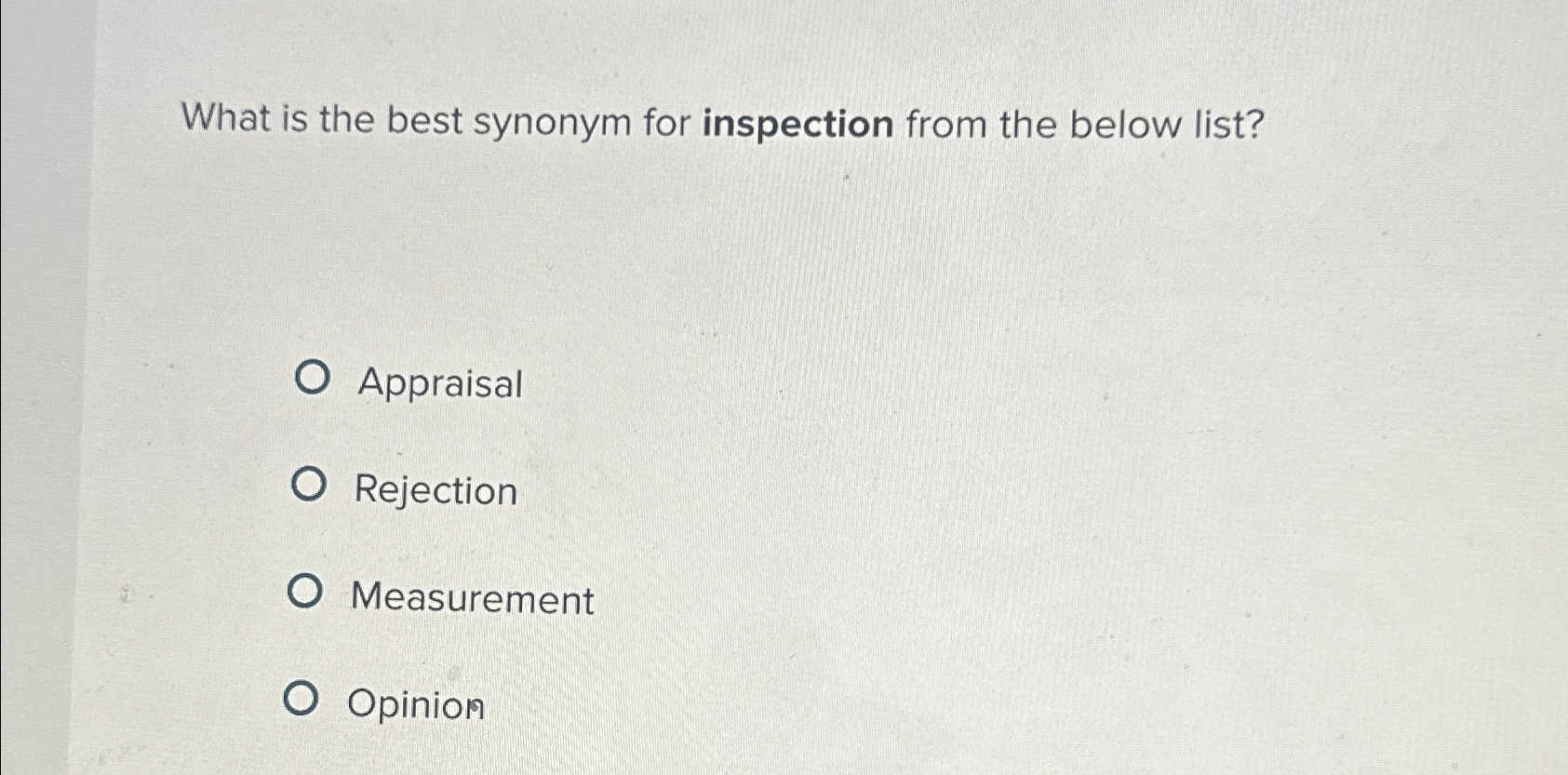 Solved What is the best synonym for inspection from the | Chegg.com