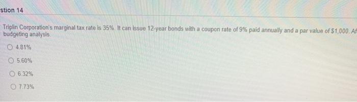 Solved stion 14 Triplin Corporation's marginal tax rate is | Chegg.com