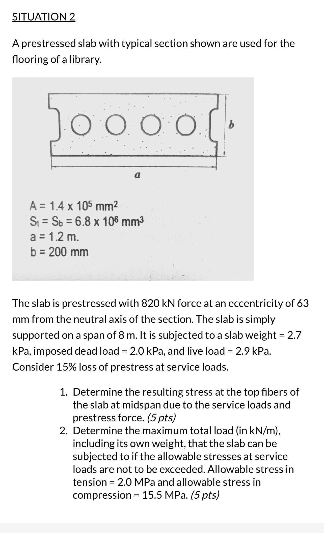 Solved SITUATION 2A prestressed slab with typical section | Chegg.com