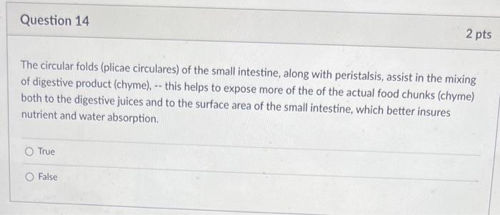 Solved The circular folds (plicae circulares) of the small | Chegg.com