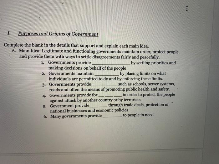 Solved I 1. Purposes and Origins of Government Complete the | Chegg.com