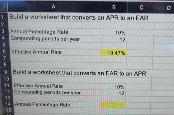 Solved A B C 1 Build a worksheet that converts an APR to an | Chegg.com