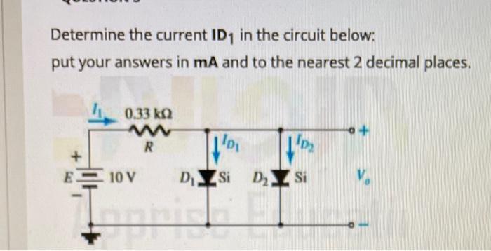 Solved Determine the current ID1 in the circuit below: put | Chegg.com
