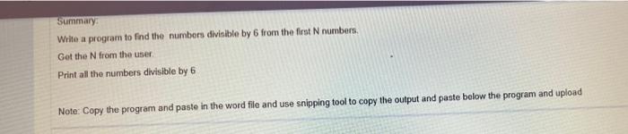 Solved Summary: Write a program to find the numbers | Chegg.com