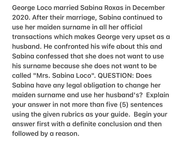 George Loco married Sabina Roxas in December 2020. | Chegg.com