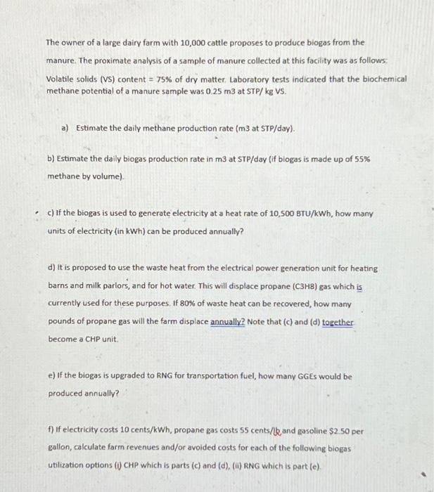 Solved The owner of a large dairy farm with 10,000 cattle | Chegg.com