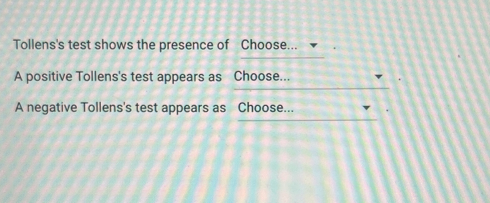 Solved Tollens's test shows the presence of Choose...A | Chegg.com